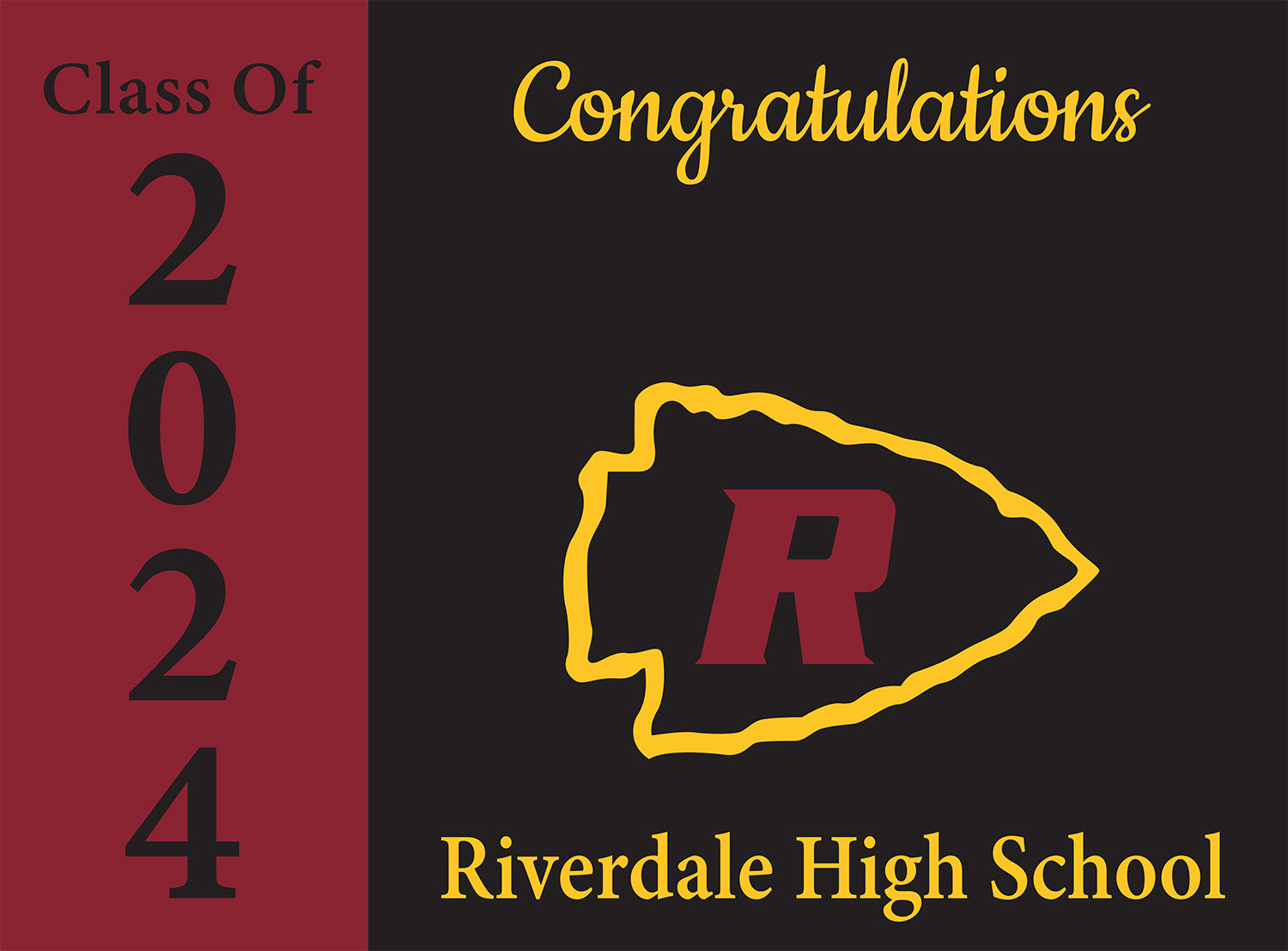 Yard Sign | Riverdale High School – JHA Company Shop