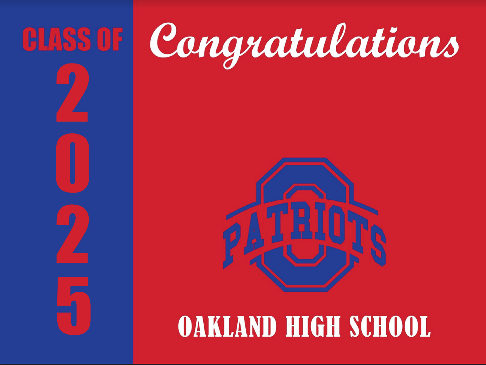 Yard Sign | Oakland High Scool – JHA Company Shop